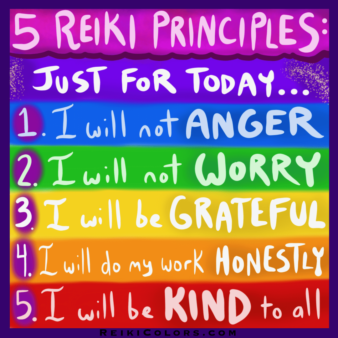 Reiki Principles: 5 Inspirations for Life - Reiki Colors
